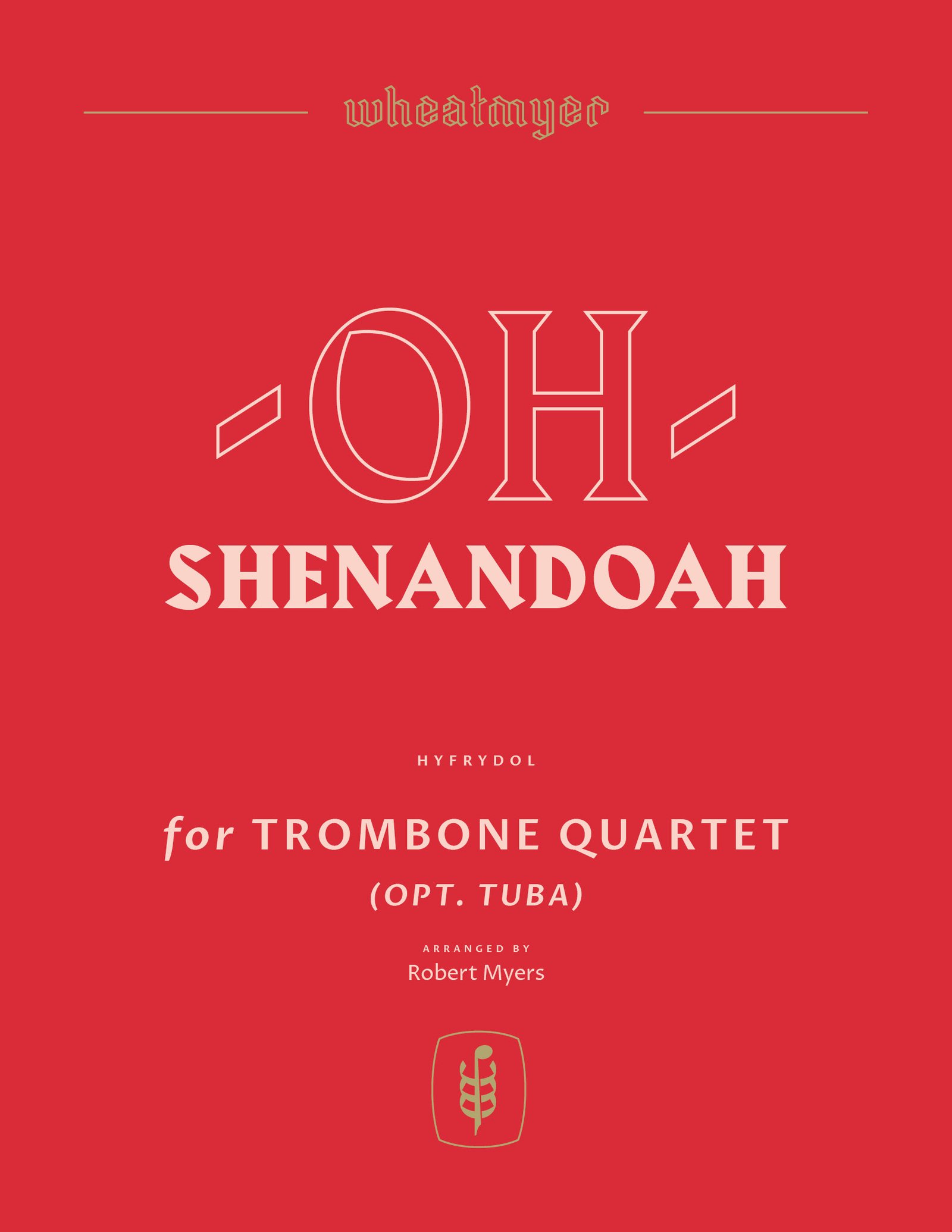 Oh, Shenandoah – WheatMyer Music